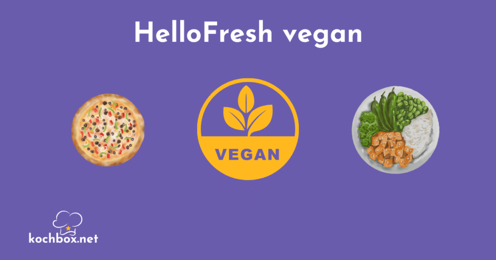 HelloFresh vegan: Rezepte und Bestellung